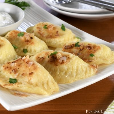 Pierogi | For the Love of Cooking